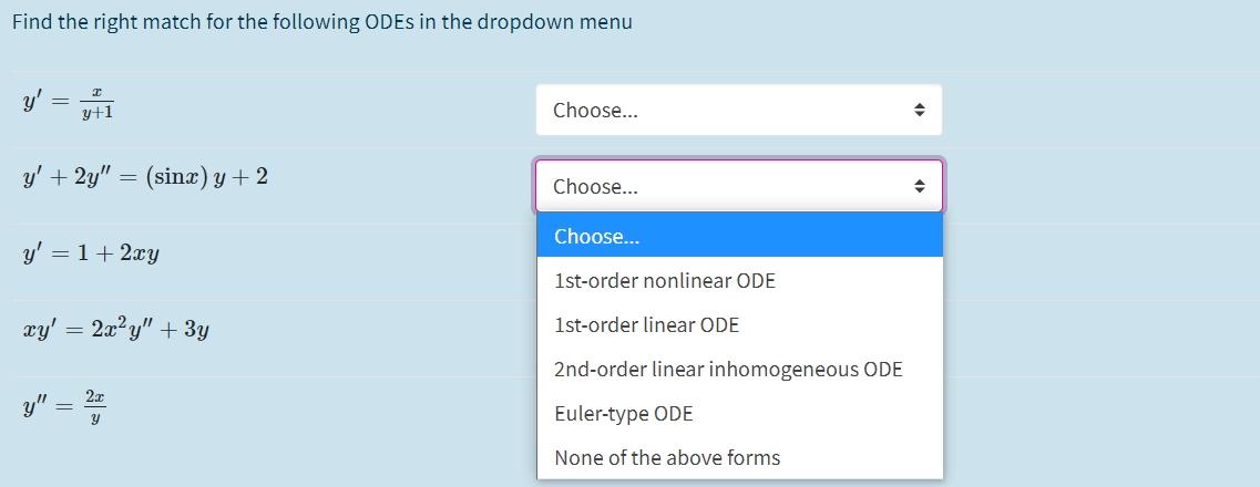 Solved Find the right match for the following ODEs in the | Chegg.com