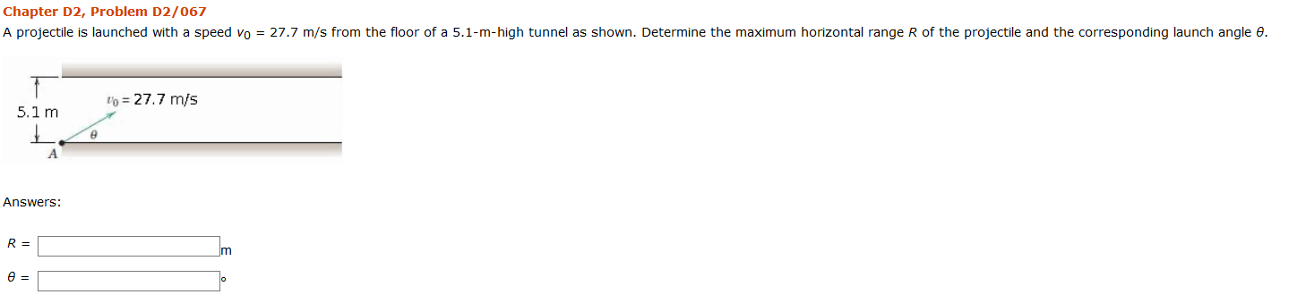 Solved Chapter D2, Problem D2/067 A projectile is launched | Chegg.com