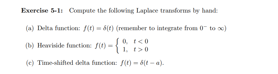 Solved Exercise 5-1: Compute the following Laplace | Chegg.com
