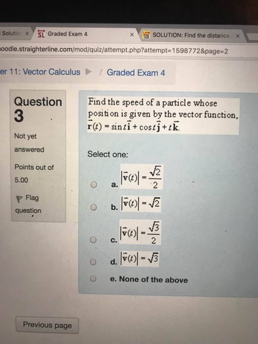 Solved Find the speed of a particle whose position is given | Chegg.com