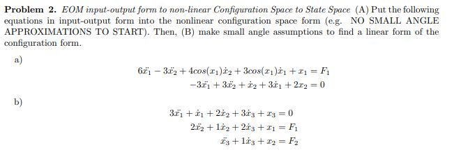 Problem 2. EOM input-output form to non-linear | Chegg.com
