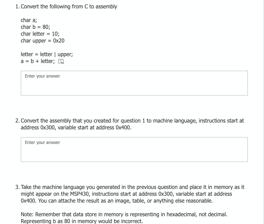 Solved 1. Convert the following from C to assembly char a; | Chegg.com