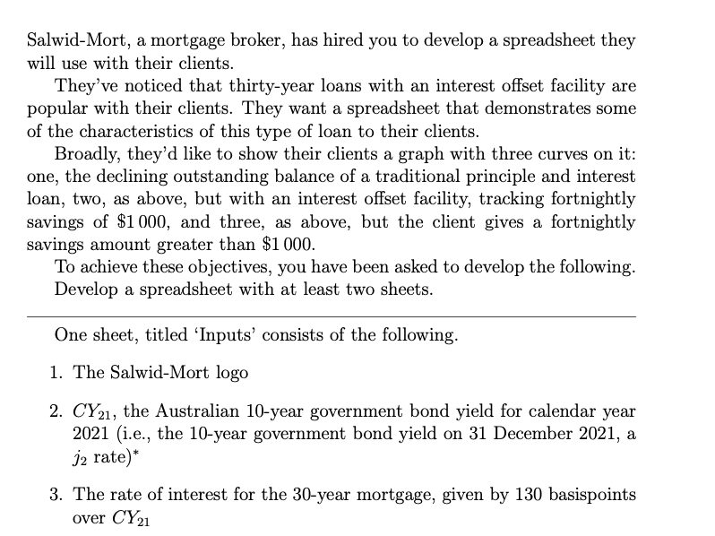 Solved Salwid-Mort, a mortgage broker, has hired you to | Chegg.com