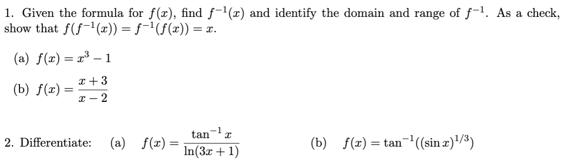 Solved 1. Given the formula for f(x), find f−1(x) and | Chegg.com
