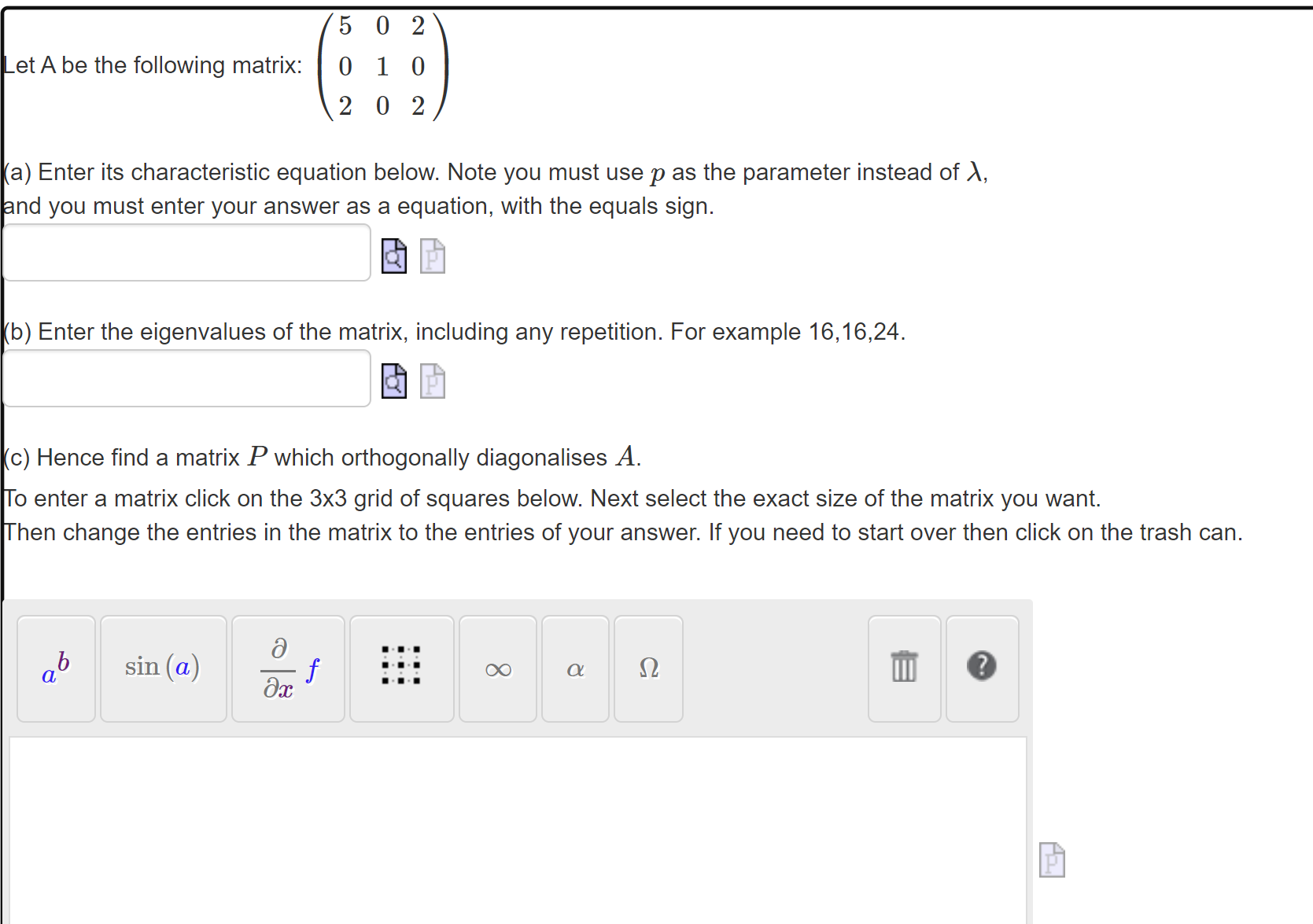 Solved Let A be the following matrix: ⎝⎛502010202⎠⎞ (a) | Chegg.com