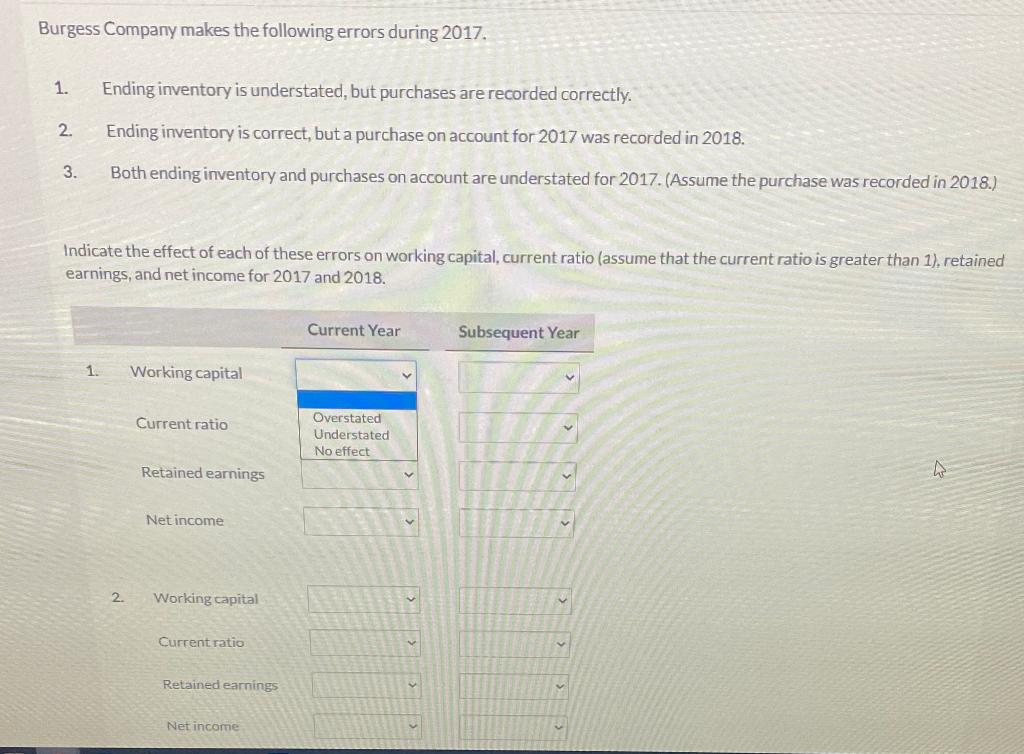 Solved Burgess Company makes the following errors during | Chegg.com