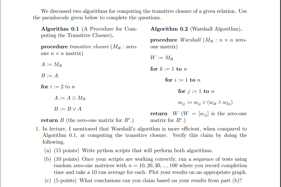 Solved We Discussed Two Algorithms For Computing The 7287