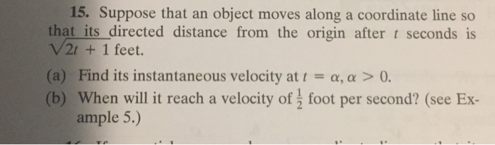 Solved 15 Suppose That An Object Moves Along A Coordinate