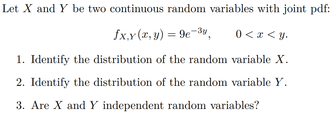 Solved Let X and Y be two continuous random variables with | Chegg.com