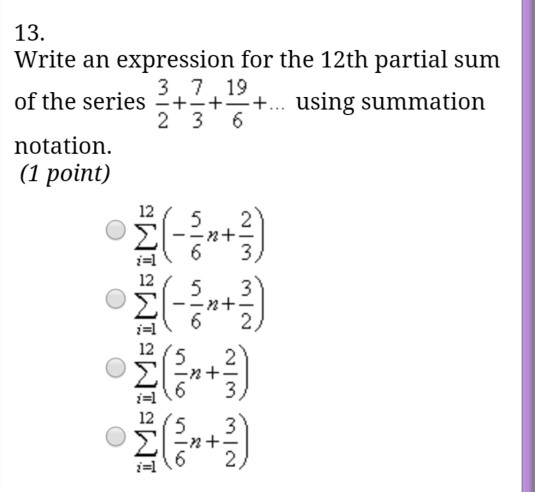 Solved 13 Write An Expression For The 12th Partial Sum Of 1276