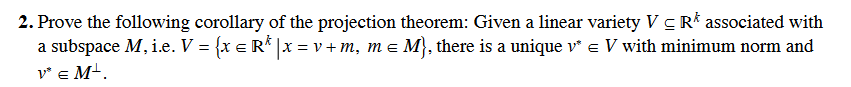 Solved 2 Prove The Following Corollary Of The Projection