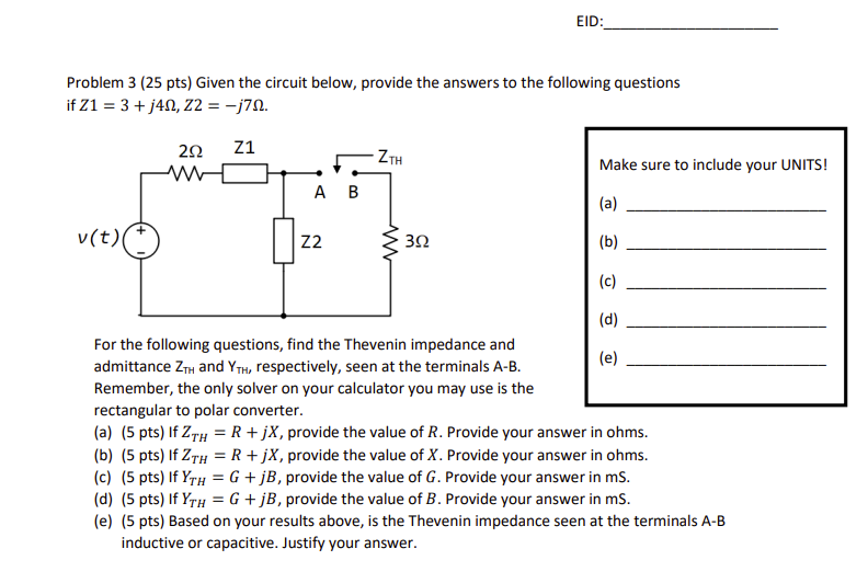 Solved Problem 3 (25 pts) Given the circuit below, provide | Chegg.com