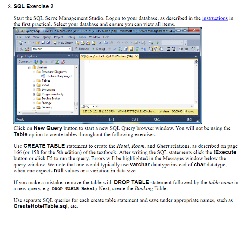 8. SQL Exercise 2 File 40 . ALE IN cll Start the SQL | Chegg.com