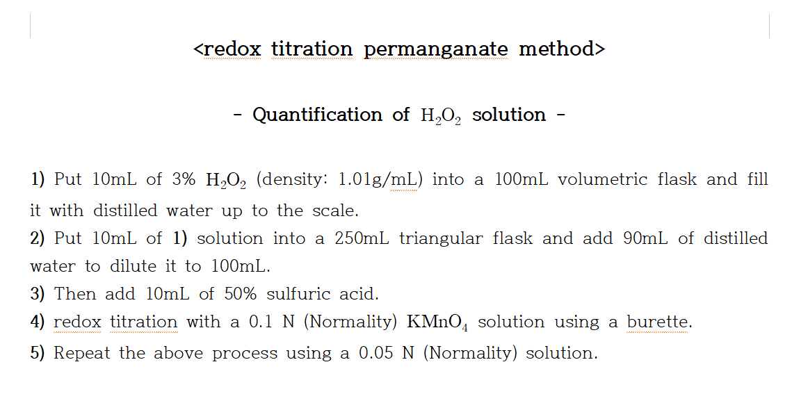 Solved > - Quantification of H2O2 solution - 1) Put 10 mL of | Chegg.com