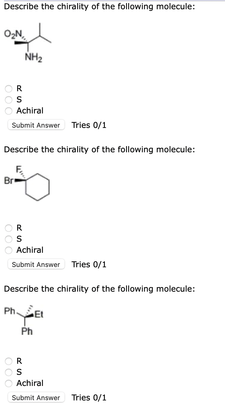 Solved Describe the chirality of the following molecule: R S | Chegg.com
