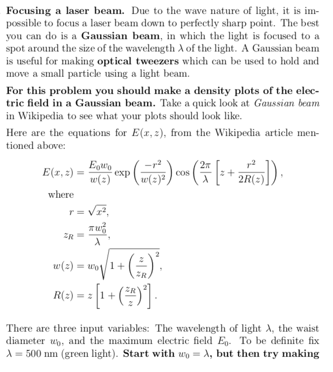 Focusing a laser beam. Due to the wave nature of | Chegg.com