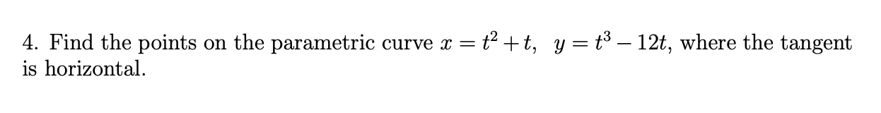 Solved 4. Find the points on the parametric curve | Chegg.com