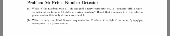 Solved Problem 04: Prime-Number Detector (a) Which of th | Chegg.com