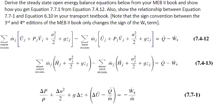 Solved Derive the steady state open energy balance equations | Chegg.com