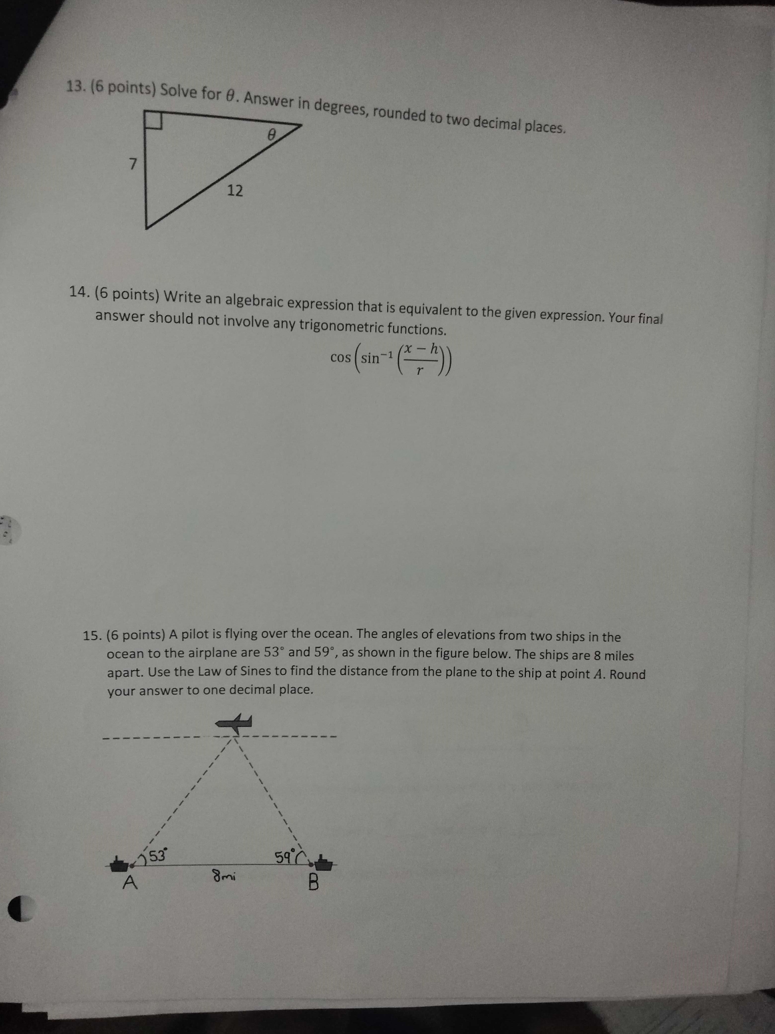 Solved (6 points) Solve for θ. Ancin... grees, rounded to | Chegg.com Solved (6 points) Solve for θ. Ancin... grees, rounded to | Chegg.com