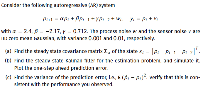 Solved Consider the following autoregressive (AR) system | Chegg.com