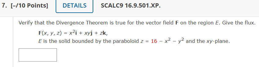 Solved Verify that the Divergence Theorem is true for the | Chegg.com