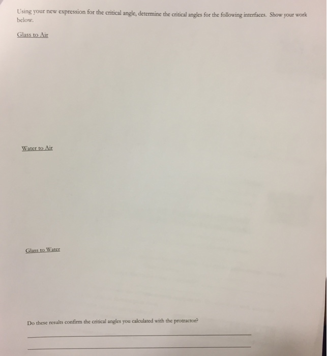 Solved Using your new expression for the critical angle, | Chegg.com