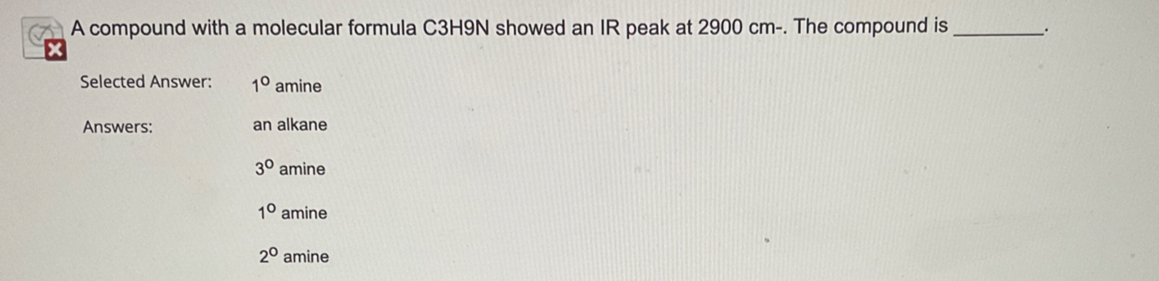 Solved A compound with a molecular formula C3H9N ﻿showed | Chegg.com