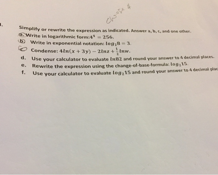Solved Simplify or rewrite the expression as indicated. | Chegg.com