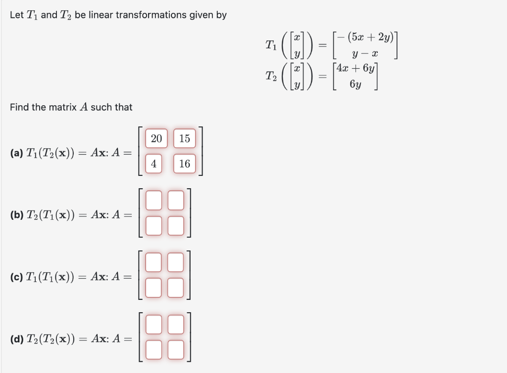 Solved Let T1 and T2 be linear transformations given by | Chegg.com
