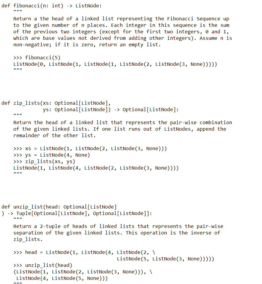 Solved def fibonacci(n: int) -> ListNode: Return a the head | Chegg.com
