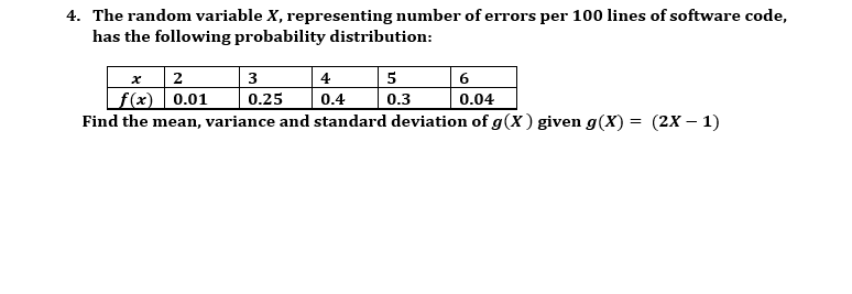 Solved 4 The Random Variable X Representing Number Of 