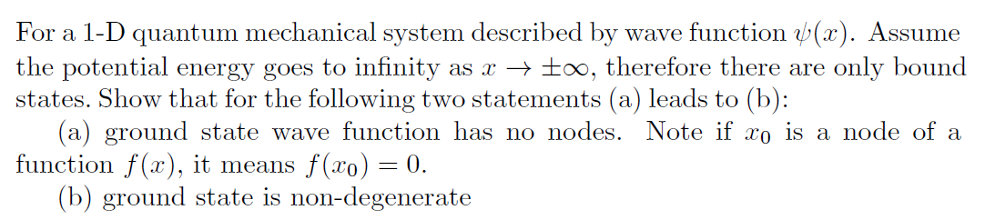 Solved For a 1-D quantum mechanical system described by wave | Chegg.com
