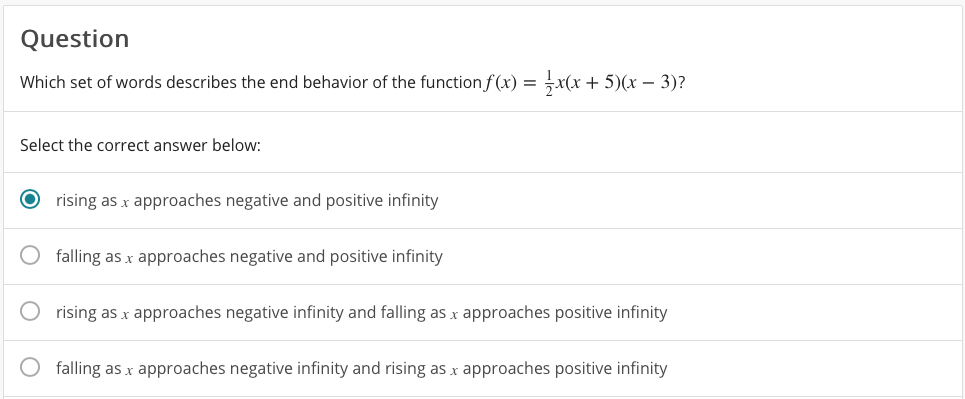 Solved Which set of words describes the end behavior of | Chegg.com