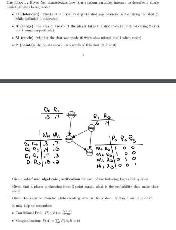 The following Bayes Net characterizes how four random | Chegg.com
