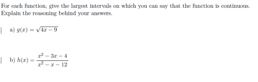 Solved For each function, give the largest intervals on | Chegg.com