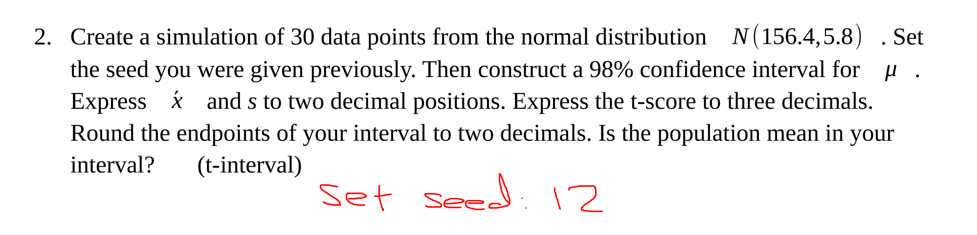 Solved 2. Create a simulation of 30 data points from the | Chegg.com