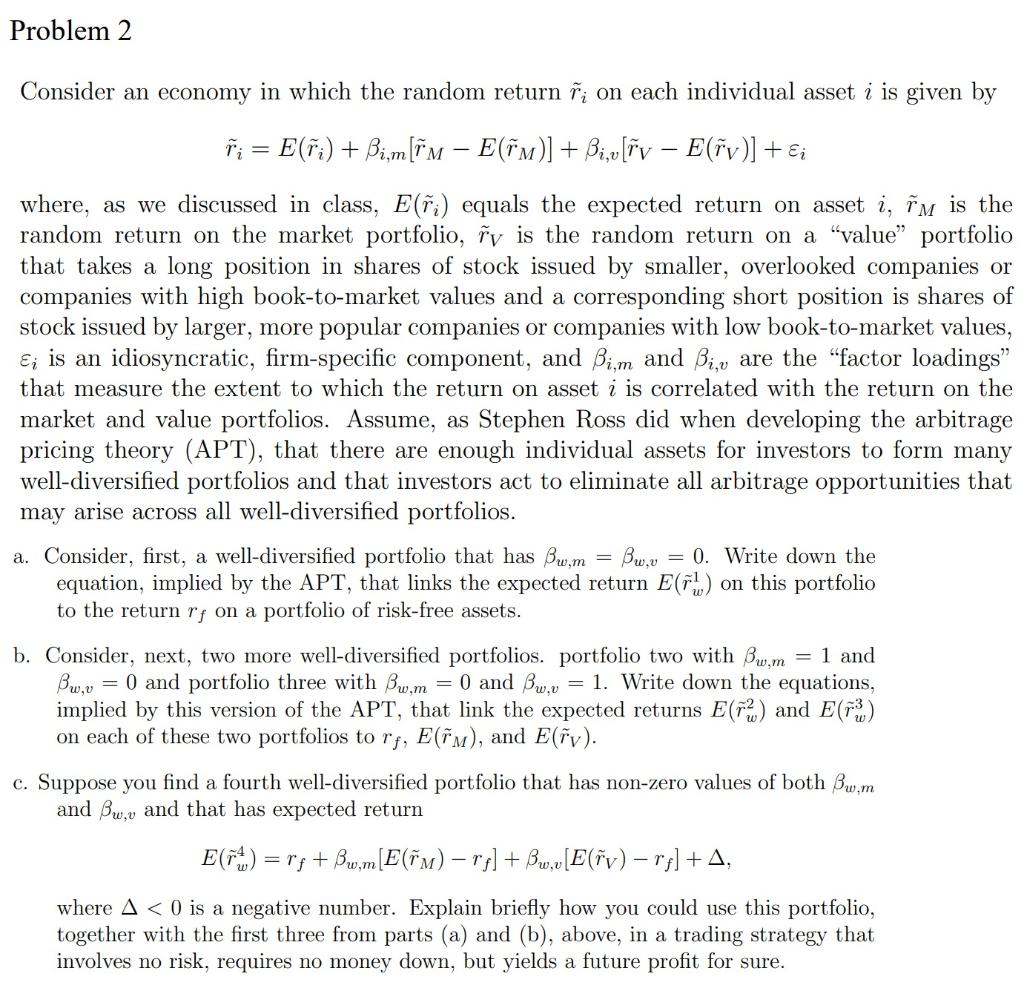 Problem 2 Consider an economy in which the random | Chegg.com