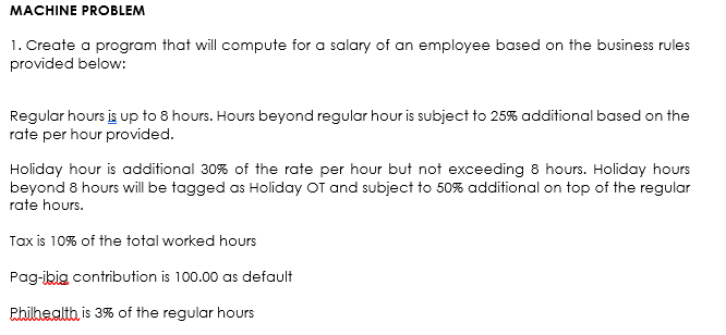 Solved MACHINE PROBLEM 1. Create a program that will compute | Chegg.com