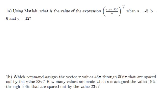 Solved la) Using Matlab, what is the value of the expression | Chegg.com