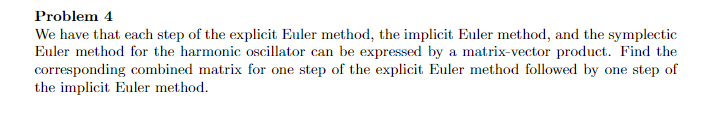 Solved Problem 4 We Have That Each Step Of The Explicit 7779