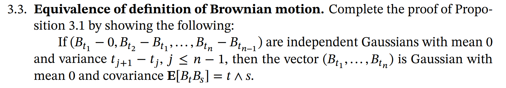Solved .3. Equivalence of definition of Brownian motion. | Chegg.com