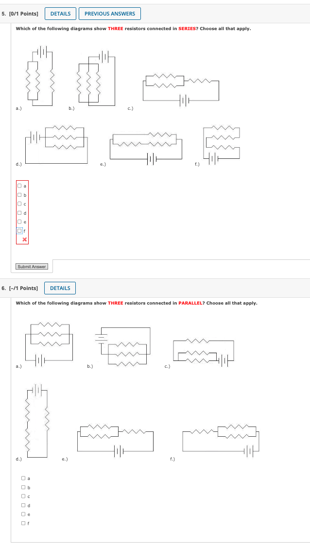 Solved Which of the following diagrams show THREE resistors | Chegg.com
