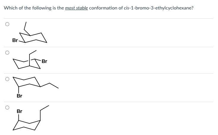 Solved Which of the following is the most stable | Chegg.com