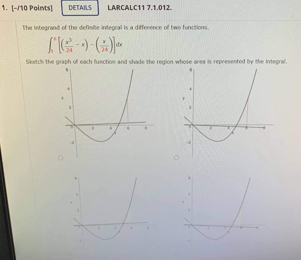 Solved 1. [-/10 Points) DETAILS LARCALC11 7.1.012. The | Chegg.com