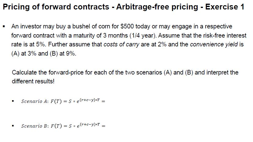 Solved Pricing of forward contracts - Arbitrage-free pricing | Chegg.com