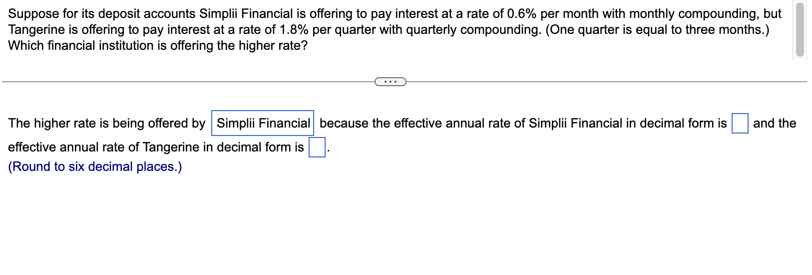 Solved Suppose for its deposit accounts Simplii Financial is | Chegg.com