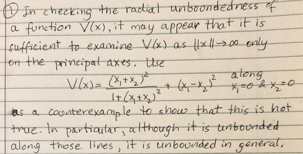 Solved (1) In checking the radial unboondedness of a | Chegg.com