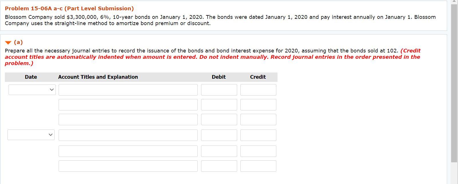 Solved Problem 15-06A a-c (Part Level Submission) Blossom | Chegg.com