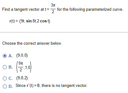 Solved Зл Find a tangent vector at t= for the following | Chegg.com
